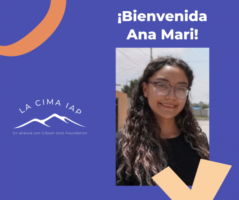 Bienvenida Ana Mary – La Cima IAP